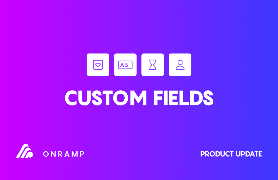 OnRamp: Customer Onboarding Experience Software OnRamp: Customer Onboarding Experience Software